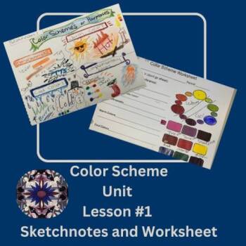 Color Schemes and Harmonies- Sketchnotes/Worksheet- Lesson #1 :: Lesson ...