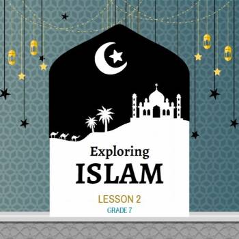 Understanding Through Reading: Exploring Islam (Lesson 2 of 3 ...