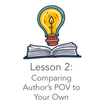 Comparing the Author’s Point of View to Their Own Lesson 2 of 3 ...