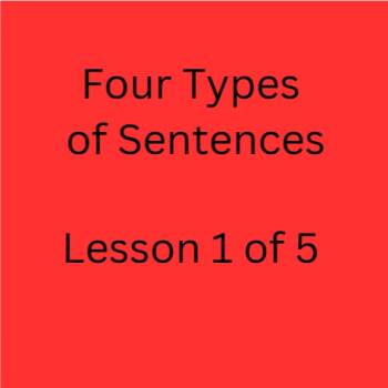 Four Types of Sentences (Lesson 1 of 5) :: Lesson Plans :: California ...