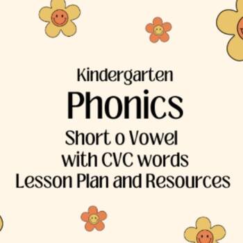 Short o Phonics Lessons :: Lesson Plans :: California Educators Together