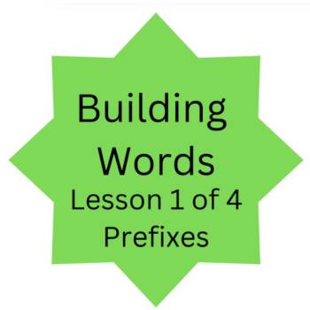 Introduction to Prefixes (Lesson 1 of 4) :: Lesson Plans :: California ...