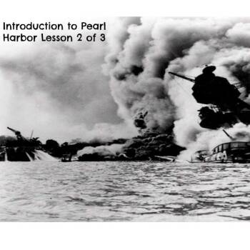 Introduction to Pearl Harbor (Lesson 2 of 3) :: Lesson Plans ...