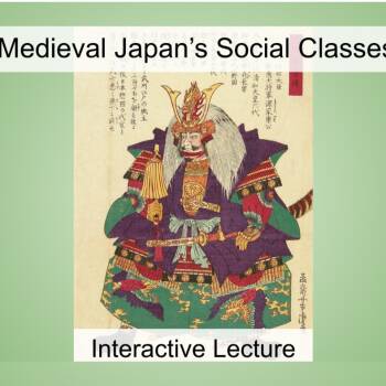 Medieval Japan's Social Classes - Interactive Lecture (2 of 8 ...