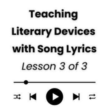 Lesson 3: Teaching Literary Devices with Song Lyrics :: Lesson Plans ...