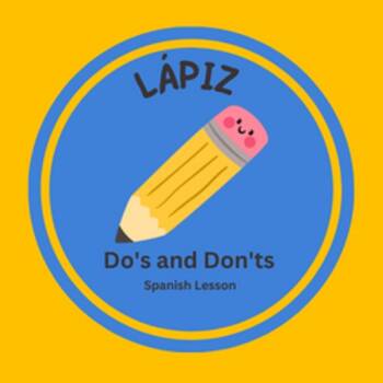 Pencil Do's and Don'ts Spanish - Aspectos positivos y negativos del uso ...