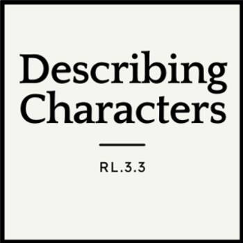 Lesson 2 of 4: Motivation, Traits, and Feelings of a Character ...