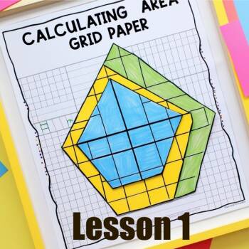 Understand Area Lesson 1 of 3 :: Lesson Plans :: California Educators ...