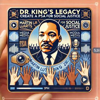 Dr. Martin Luther King Jr.’s: Create a PSA for Social Justice (Lesson 1 ...