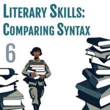 Syntax: Partner Narrative Comparison (Lesson 6 of 10) :: Lesson Plans ...