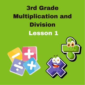 Determine the Unknown Whole Number in a Multiplication Equation: Lesson ...