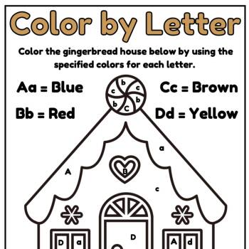 Gingerbread House Color by Letter :: Resources :: California Educators ...