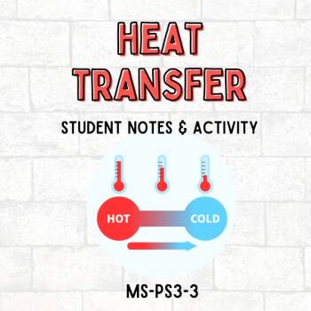 Heat Transfer Notes & Student Workbook :: Resources :: California ...