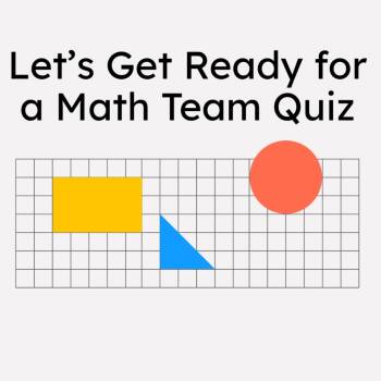 Math Team Quiz Slides :: Resources :: California Educators Together
