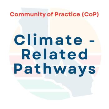 CoP: Climate-Related Pathways :: Resources :: California Educators Together