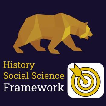 History Social Sciences Framework :: Resources :: California Educators ...