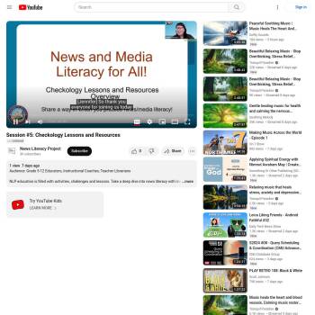 News and Media Literacy for All, Session #5: Checkology Lessons and ...