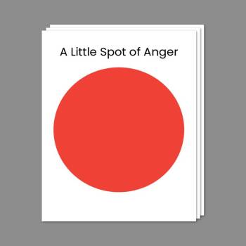 A Little Spot of Anger :: Resources :: California Educators Together