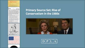 Primary Source Set: Rise of Conservatism in the 1980s :: Resources ...