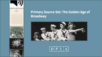 Primary Source Set: The Golden Age of Broadway :: Resources ...