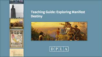 Teaching Guide: Exploring Manifest Destiny :: Resources :: California ...