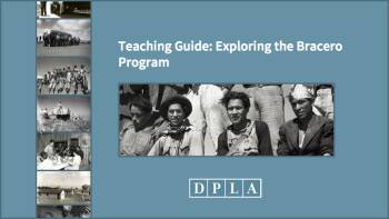 Teaching Guide: Exploring the Bracero Program :: Resources ...