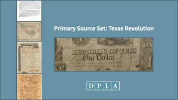 Primary Source Set: Texas Revolution :: Resources :: California ...