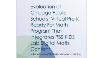 Study of PBS KIDS' and Chicago Public Schools’ Virtual Pre-K Ready for ...