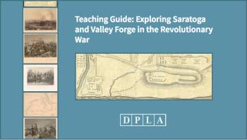 Teaching Guide: Exploring Saratoga and Valley Forge in the ...