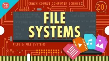 Files & File Systems: Crash Course Computer Science #20 :: Resources ...