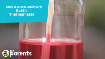 Science Crafts for Kids: Make a Bottle Thermometer | Odd Squad :: Resources :: California ...
