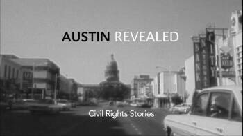 Lesson 1: Segregation in Austin | Austin Revealed: Civil Rights Stories ...