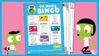 Get Moving: PreK-K | PBS KIDS :: Resources :: California Educators Together