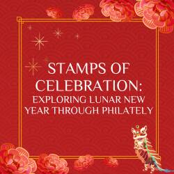 Stamps of Celebration: Exploring Lunar New year Through Philately ...