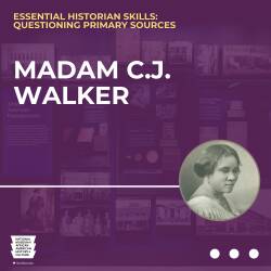 Essential Historian Skills: Madam C.J. Walker :: Resources ...