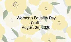 Women's Equality Day Crafts :: Resources :: California Educators Together