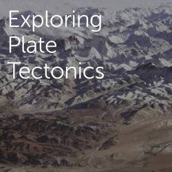 Exploring Plate Tectonics :: Resources :: California Educators Together
