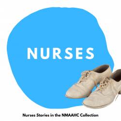Community Helpers: Nurses in the NMAAHC Collection :: Resources ...