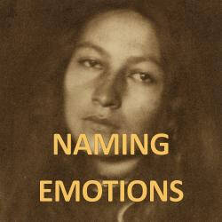 NAMING EMOTIONS :: Resources :: California Educators Together