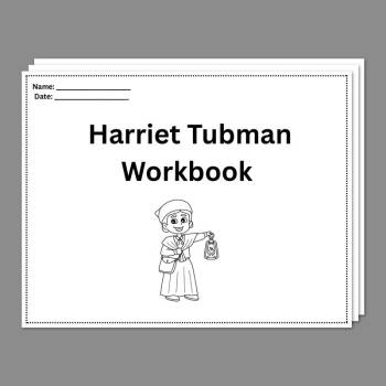 Harriet Tubman Workbook 📘 ️ :: Resources :: California Educators Together